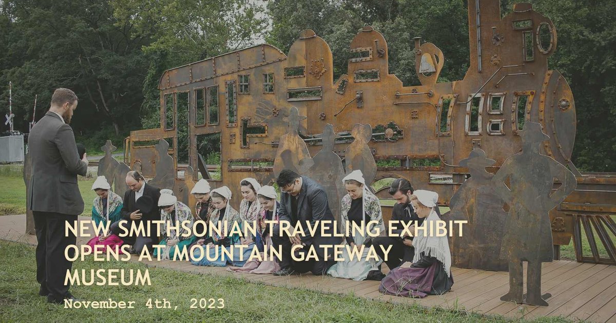 New Smithsonian traveling exhibit opens at Mountain Gateway Museum | Destination McDowell