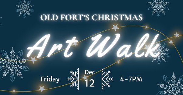 Old Fort Christmas Art Walk | Destination McDowell